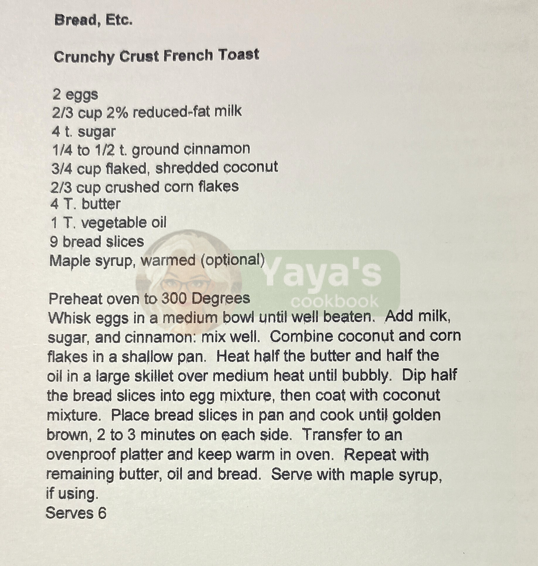 Crunchy Crust French Toast Recipe | Yaya's Cookbook